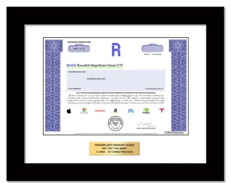 MAGS ETF Personalized Replica Certificate